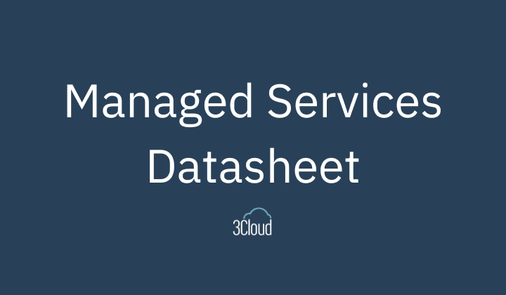 Managed Services Datasheet - 3Cloud