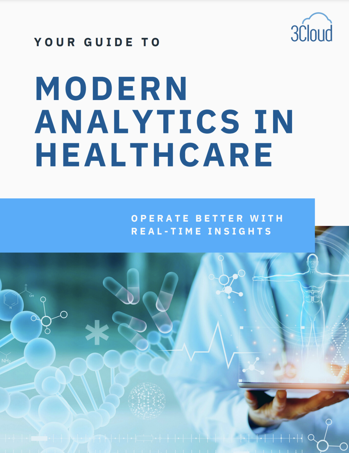 Your Guide to Modern Analytics in Healthcare - 3Cloud