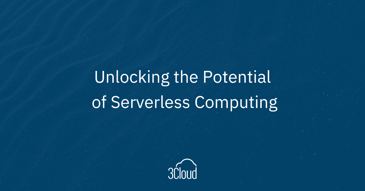 The Potential of Serverless Computing - 3Cloud