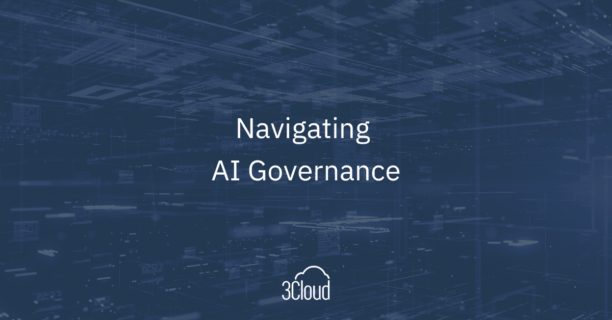 Navigating AI Governance - 3Cloud