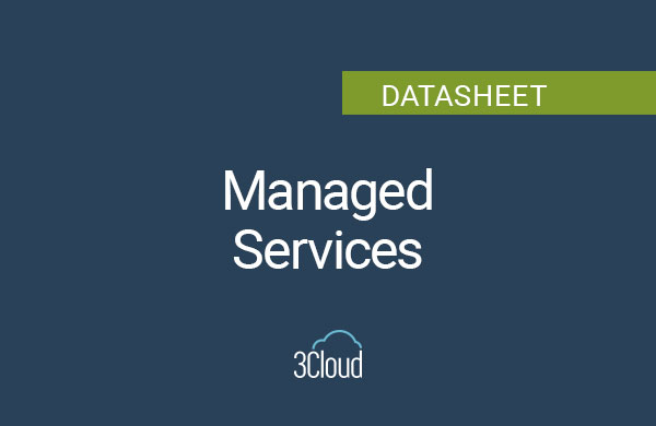 Managed Services Datasheet - 3Cloud